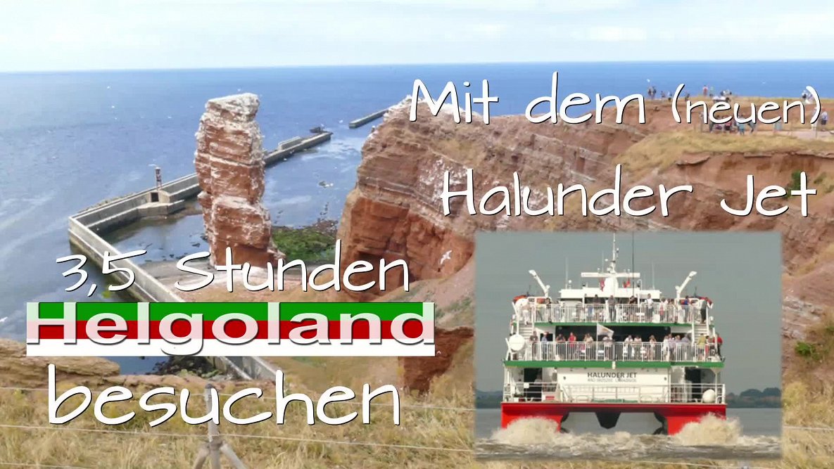 Tagestour nach Helgoland mit dem neuen Halunder Jet HD