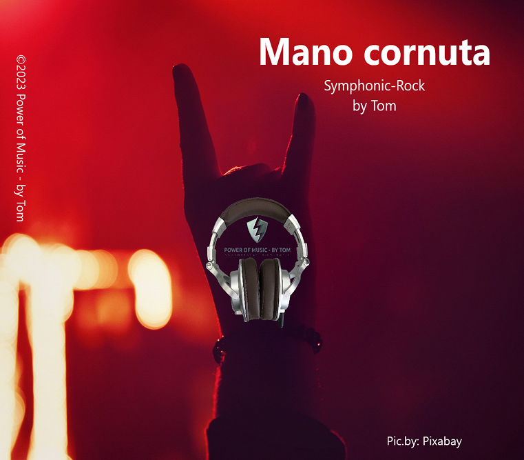 "Mano cornuta" Symphonic-Rock by Tom